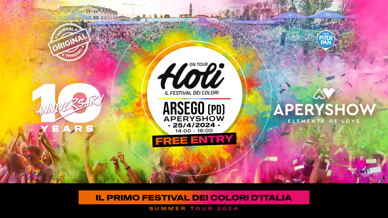 Holi all’Aperishow, Arsego (PD) – 25 Aprile 2024 | Holi on Tour